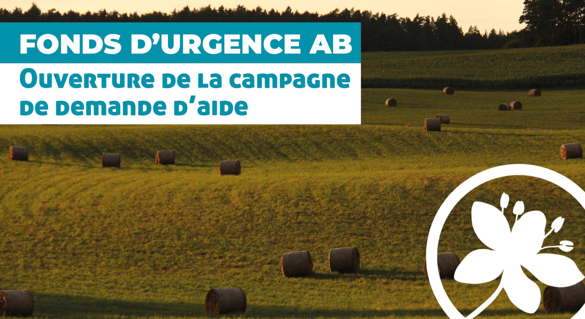 FONDS D'URGENCE AB | Campagne de demande d'aide - Bio en Normandie